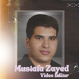 Mustafa Zayed - Freelance Video Editor & Motion Graphics Designer in ...